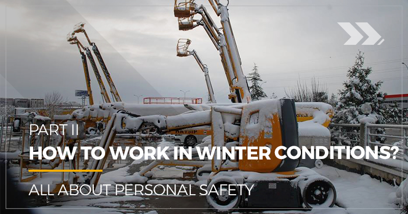 II. Tips for working in winter conditions - Haulotte Blog