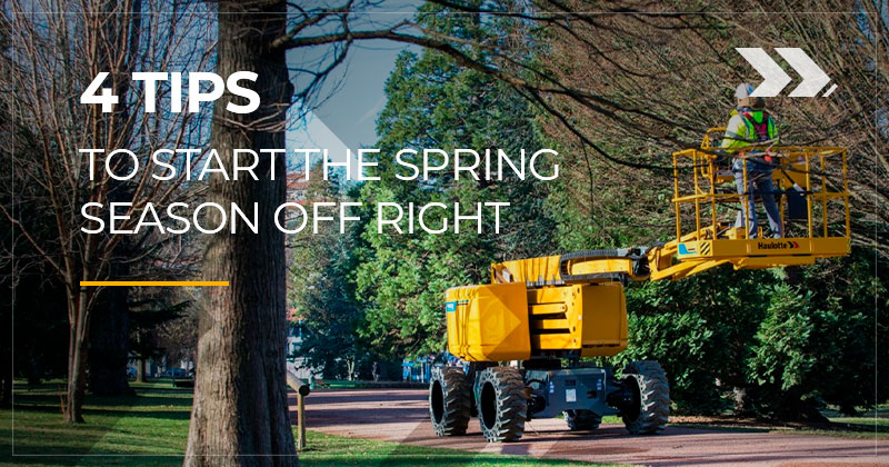 4 tips to start the spring season off right - Haulotte Blog