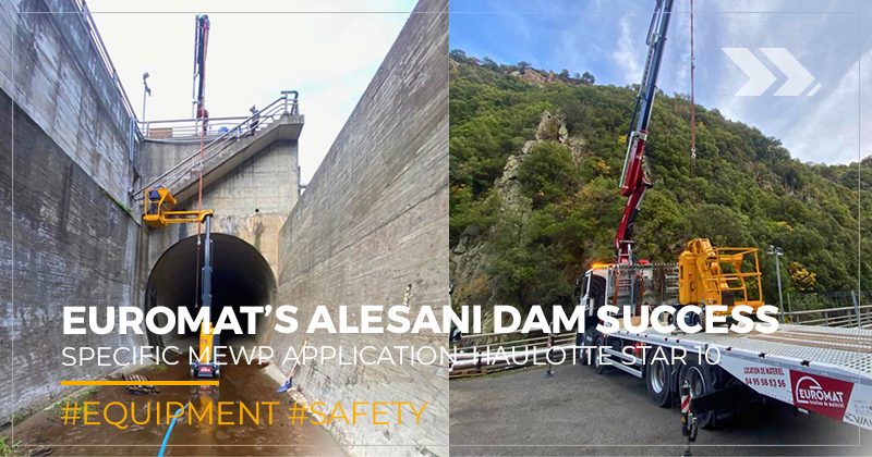 Euromat's Alesani Dam Success: Specific MEWP Application - Haulotte Blog